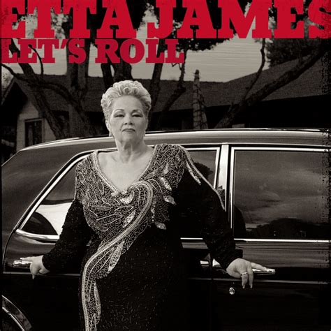 Etta James The Blues Is My Business Lyrics Genius Lyrics