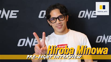 Hiroba Minowa One Championship Fight Night 9 Interview Youtube