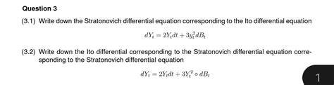 Solved 3 1 Write Down The Stratonovich Differential