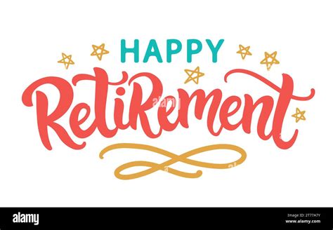 Happy Retirement Inscription Hand Lettering Banner Stock Vector Image