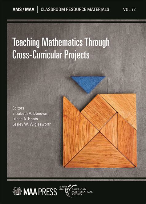 Teaching Mathematics Through Cross Curricular Projects
