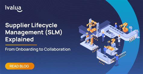 Supplier Lifecycle Management Slm Explained From Onboarding To