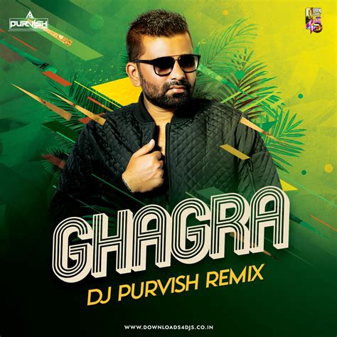 Ghagra X Je Ni Karda Dj Purvish Mix Downloads4djs