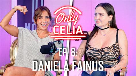 Only Celia Daniela Fainus Youtube