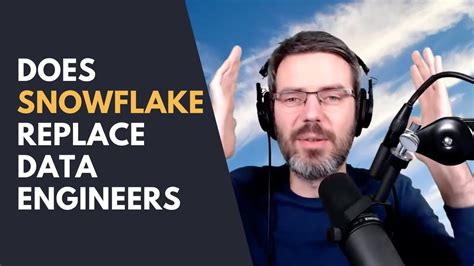 Does Snowflake Replace Data Engineers Youtube