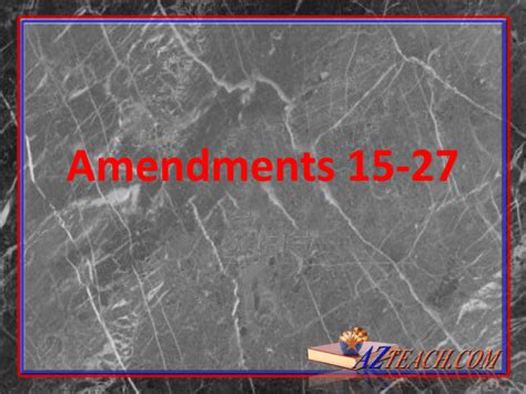 Amendments 15 27 Amendment 15