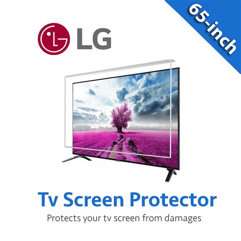 Tv Screen Protector For Lg 65 Inch Tvs Tv Protector