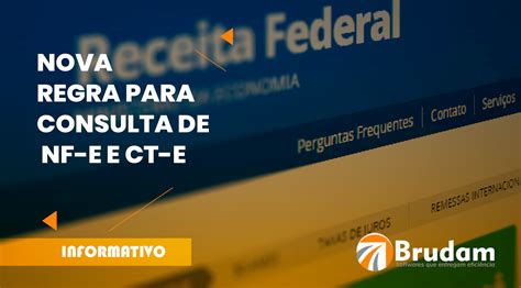Nova Regra Para Consulta De Nf E E Cte Brudam