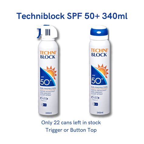 There Are Only 22 Cans Of Techniblock Suncare Uk