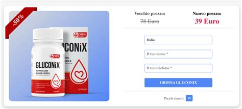 Gluconix Capsule Per Il Diabete Recensioni Vantaggi Sicuro Efficace Italy