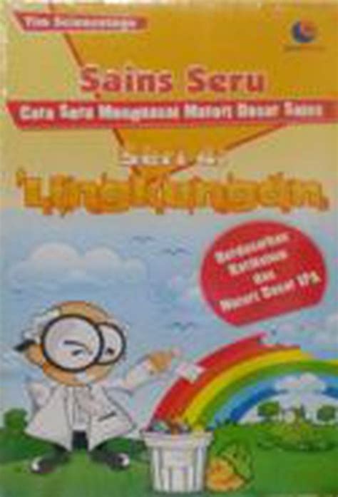 Sains Seru Seri 4 Lingkungan