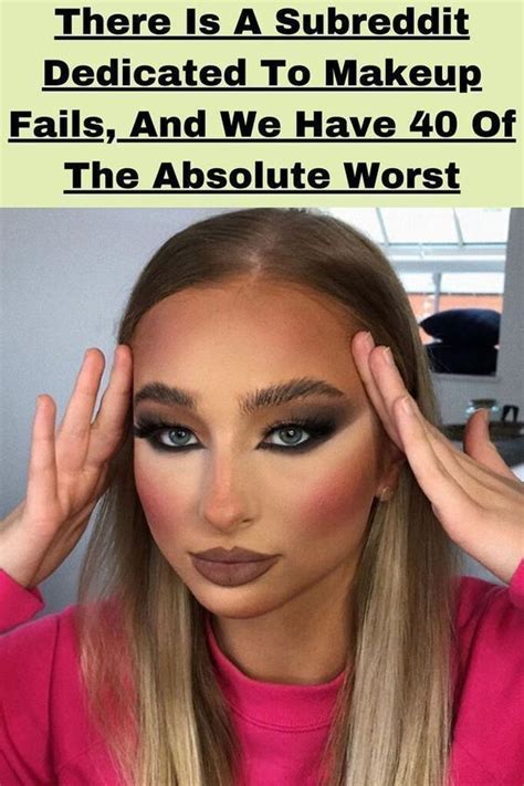 Pin On Viral Pin Makeup Fails Bad Makeup Celebrity Makeup Fails