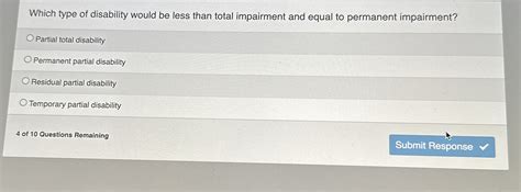 Solved Which Type Of Disability Would Be Less Than Total