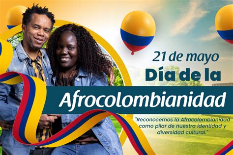 Día De La Afrocolombianidad S O S