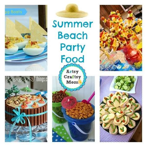 25 Summer Beach Party Ideas Summer Beach Party Food Ideas Diy Beach