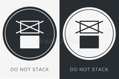 Do Not Stack Packaging Symbol Sign And Label Indicating That Items Should Not Be Stacked To