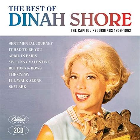 Play Best Of Dinah Shore The Capitol Recordings 1959 1962 By Dinah