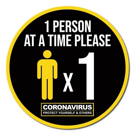 1 Person At A Time Please Indoor Circle Floor Signage 60cm Diameter