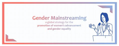 Gender Mainstreaming