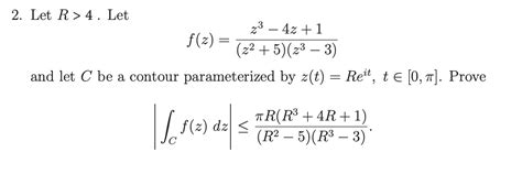Solved 2 Let R 4 Let F Z Z2 5 Z3−3 Z3−4z 1 And Let C Be