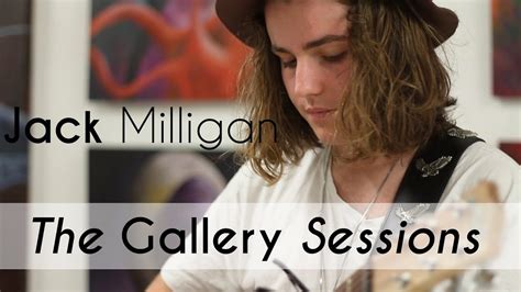 Jack Milligan Aint No Sunshine X Hearts A Mess The Gallery