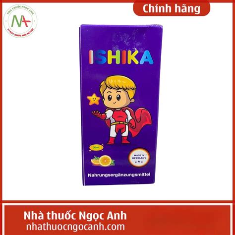 Thuốc Ishika Giá Bao Nhiêu Mua ở đâu Chính Hãng Có Tốt Không