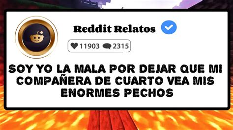 Soy Yo La Mala Por Dejar Que Mi Compañera De Cuarto Vea Mis Enormes