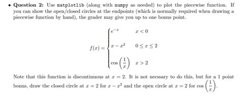 Solved • Question 2 Use Matplotlib Along With Numpy As