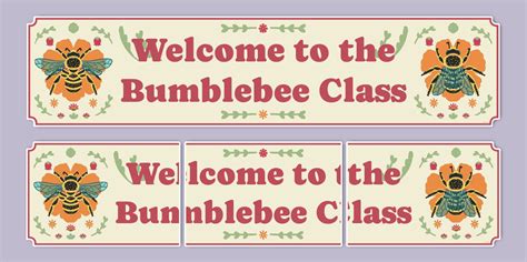 Bee Themed Welcome To The Bumblebee Class Display Banner