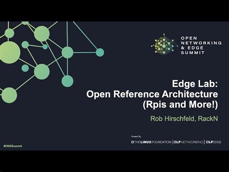 Free Video Edge Lab Open Reference Architecture For Rpis And More From Linux Foundation