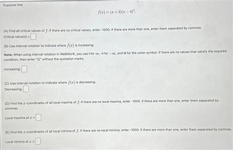Solved Suppose thatf(x)=(x+2)(x-4)2.(A) ﻿Find all critical | Chegg.com