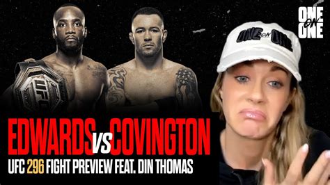 Edwards Vs Covington Ufc 296 Preview Laura Sanko And Din Thomas Youtube