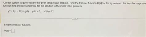 solved a linear system is governed by the given initial