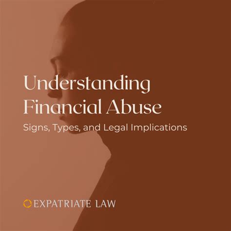 Understanding Financial Abuse Signs Types And Legal Implications