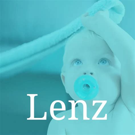 Nombre Lenz Su Significado Y Todo Lo Que Necesitas Saber