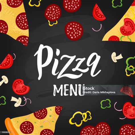 Pizza Menu Hand Lettering On A Chalkboard Background With Ingredients