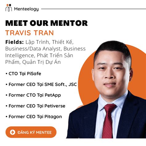 Mentor Travis Tran Menteelogy