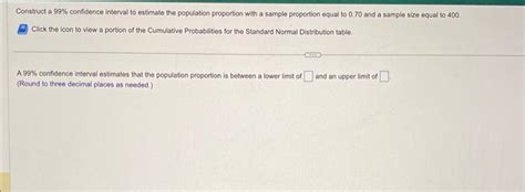 Solved Construct A 99 Confidence Interval To Es