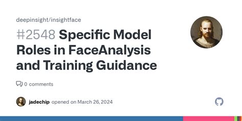 specific model roles in faceanalysis and training guidance · issue