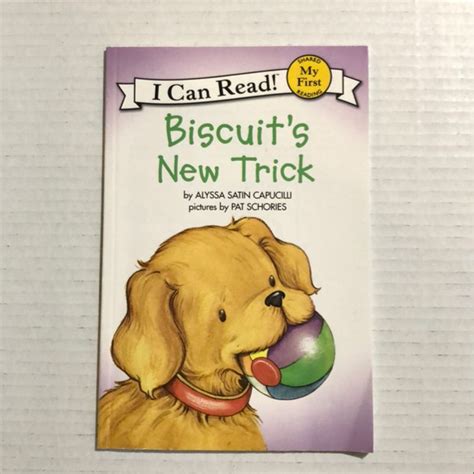 Biscuits New Trick By Alyssa Satin Capucilli