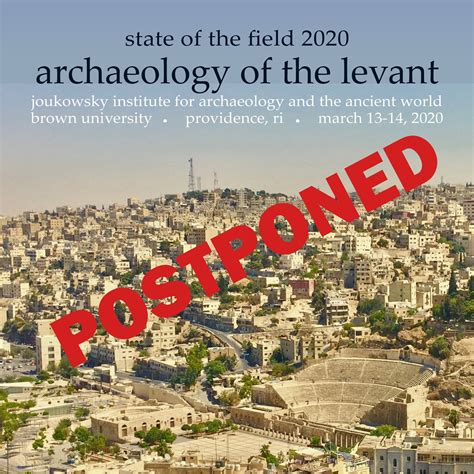 Postponed — State Of The Field 2020 Archaeology At Brown University