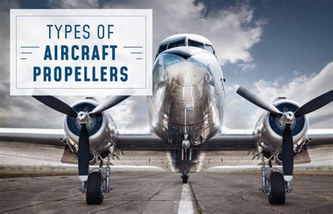 Types Of Aircraft Propellers You Should Know Blog Aircraft News