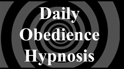 Daily Obedience Hypnosis Youtube