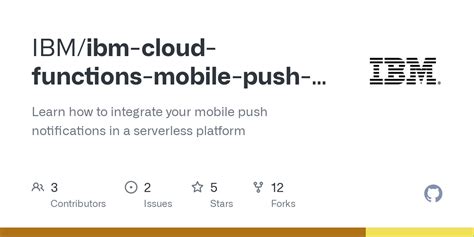 Github Ibmibm Cloud Functions Mobile Push Notifications Learn How