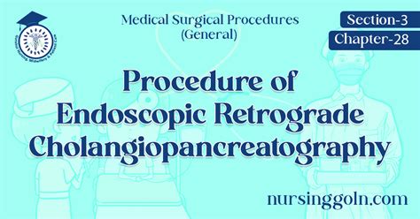Endoscopic Retrograde Cholangiopancreatography Nursing And Midwifery
