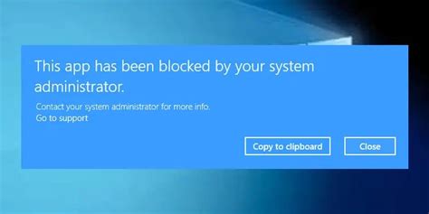 How To Fix This App Has Been Blocked By Your System Administrator” In Windows 11 Tech2geek