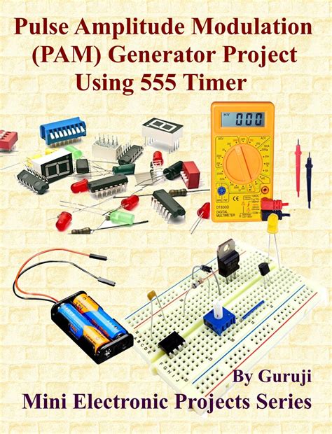 Pulse Amplitude Modulation Pam Generator Project Using 555 Timer