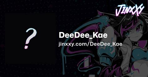 Deedeekae Deedeekae Jinxxy