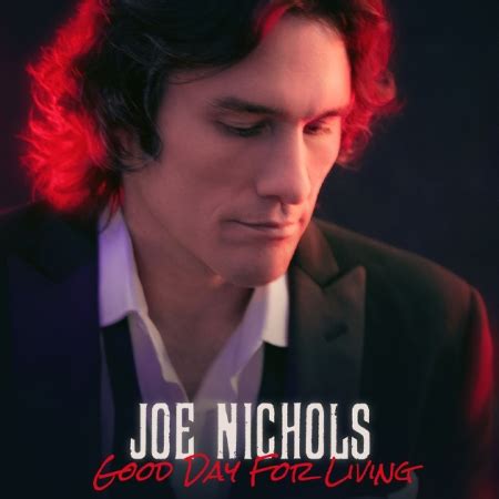Here Is Joe Nichols Album Honky Tonks And Country Songs