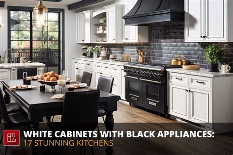 White Cabinets With Black Appliances 17 Stunning Kitchens